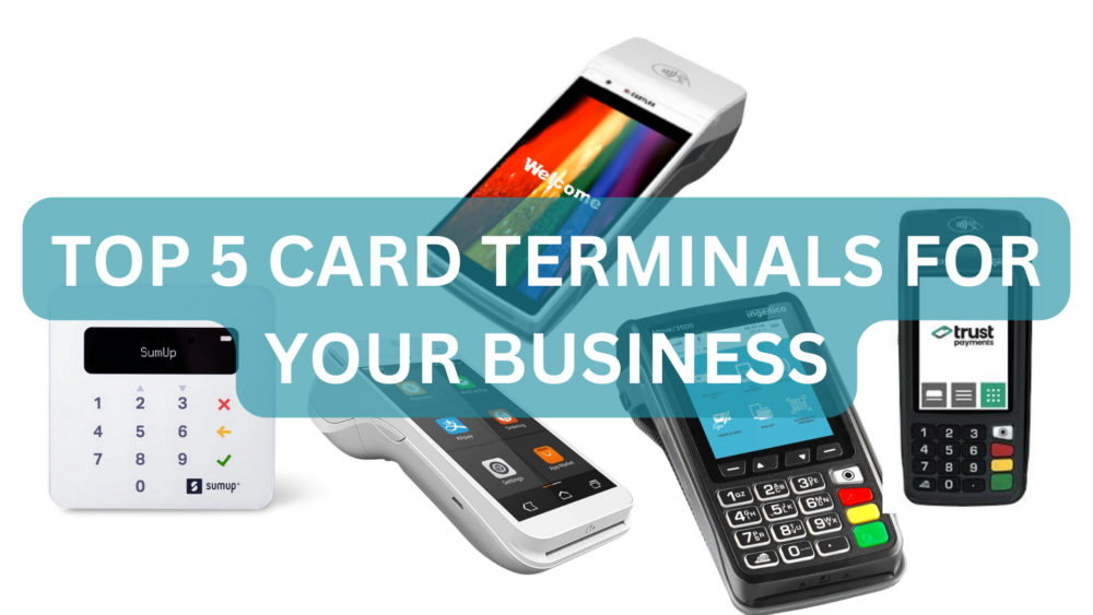Top 5 Card Terminals for Your Business - Motto Merchant Services